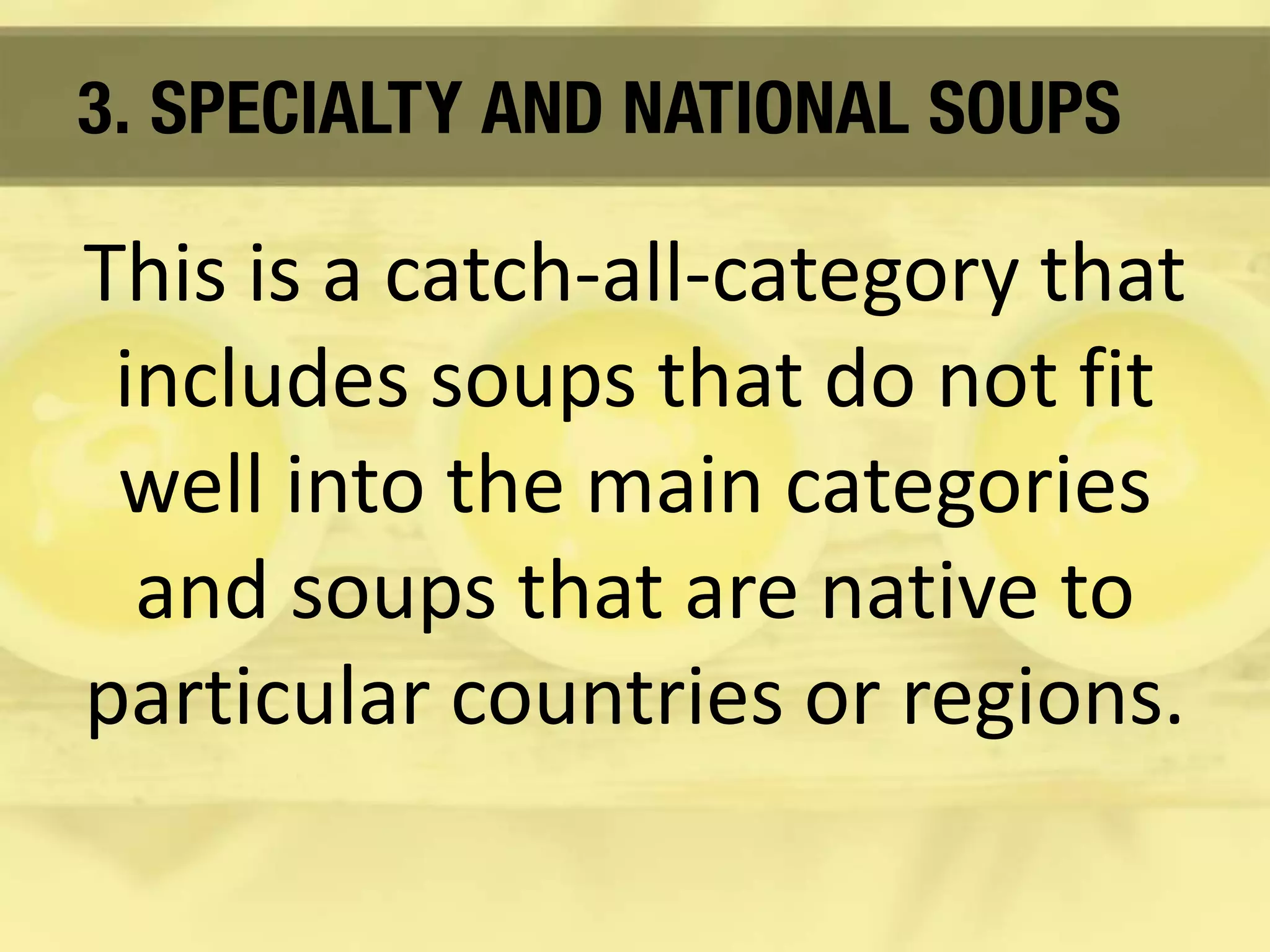 Classification of soup | PPTX