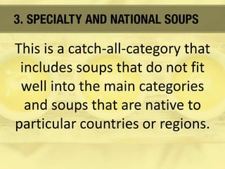 Classification of soup | PPTX