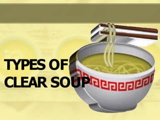classificationofsoup-210121145924 (1).pptx