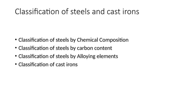 Classification of Steels and Cast Irons.pptx