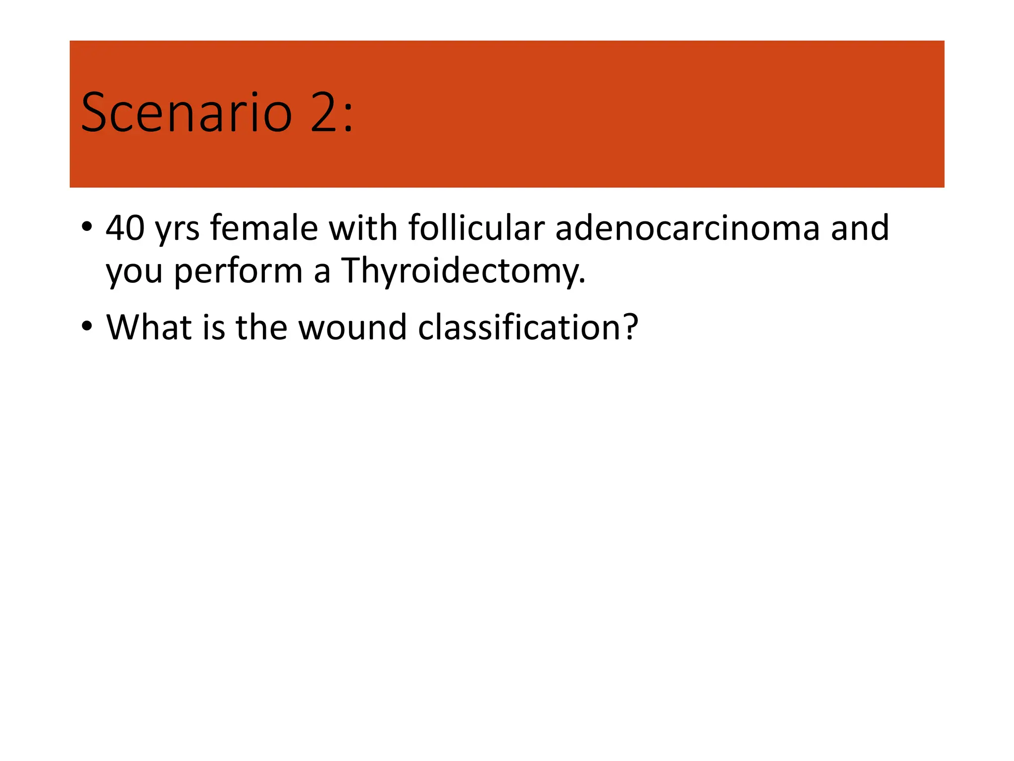 Classification of surgical wounds based on contamination | PPTX