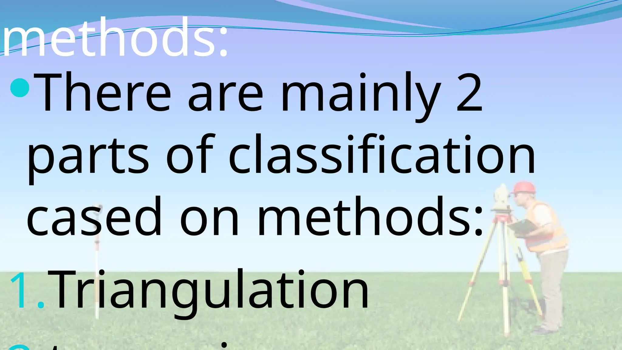 Classification Of Surveying in civil engineering | PPTX