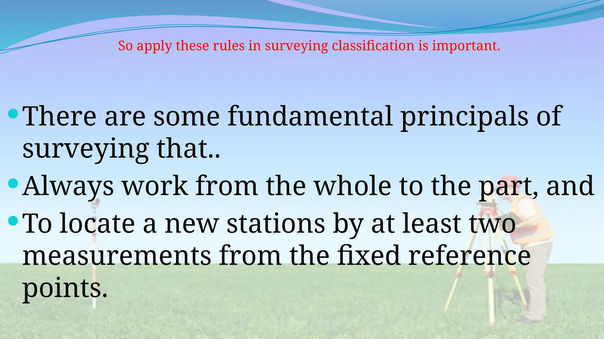 Classification Of Surveying in civil engineering | PPTX