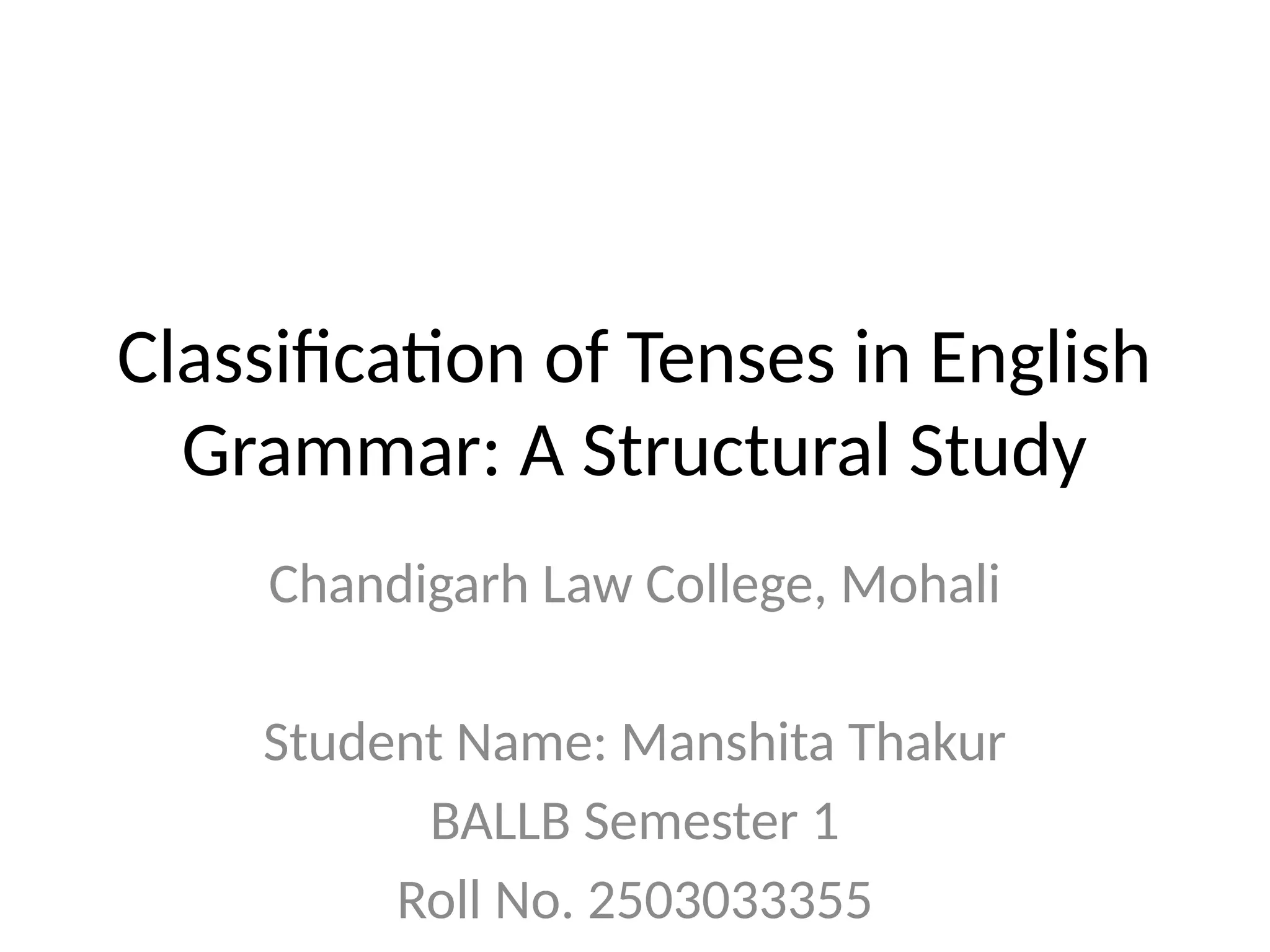 Classification of Tenses PPT English literature | PPTX