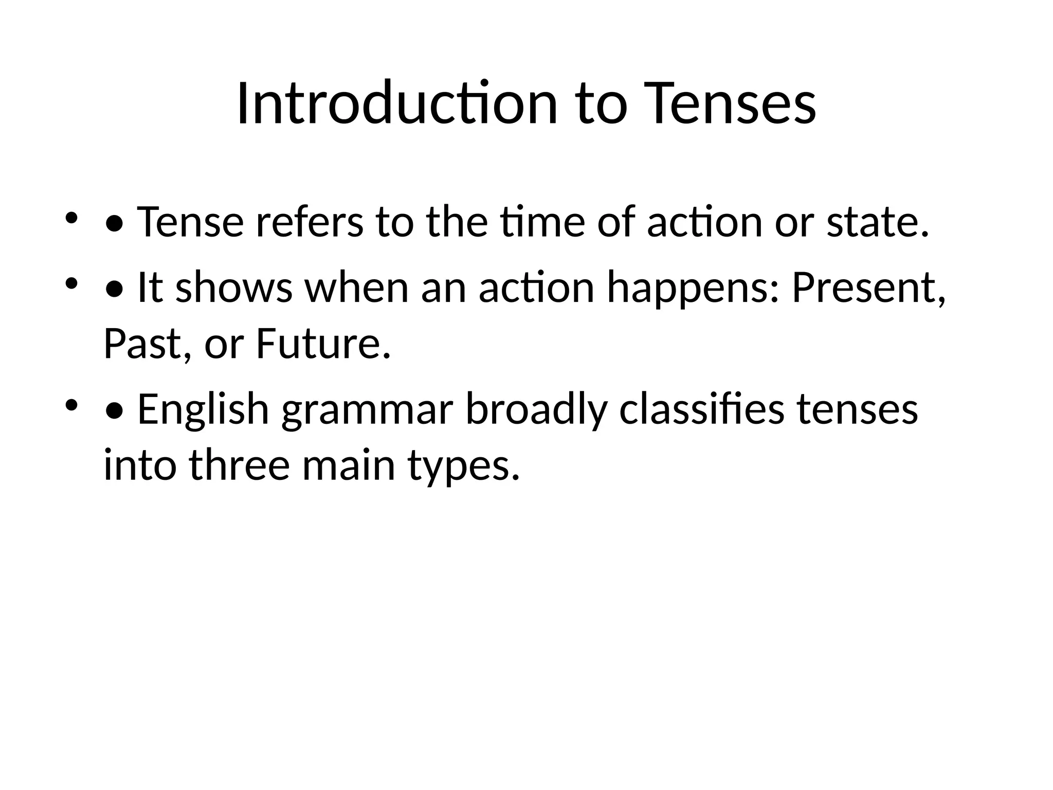 Classification of Tenses PPT English literature | PPTX