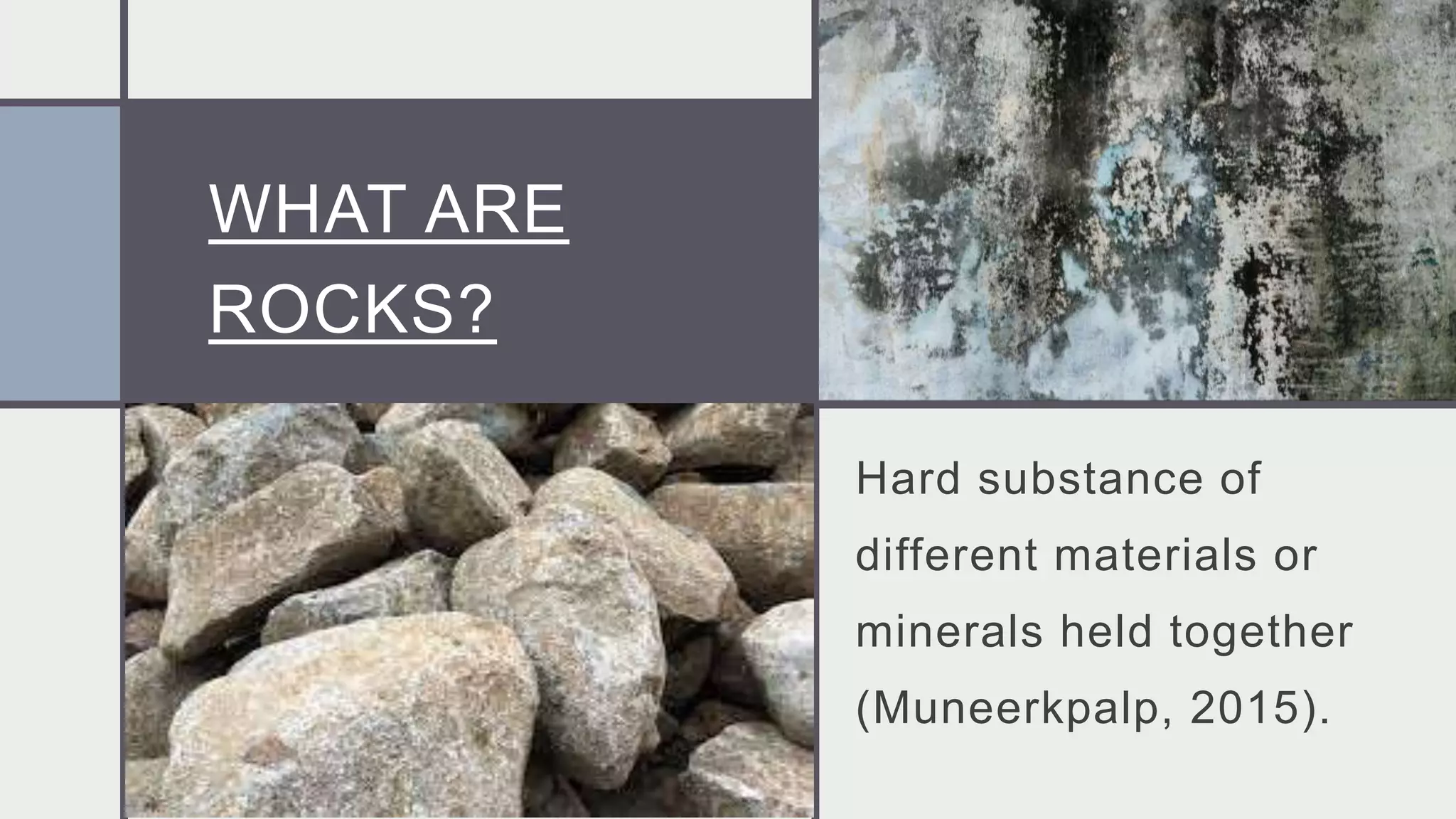 The different types of rocks | PPTX | Geology | Science