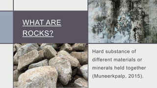 The different types of rocks | PPTX