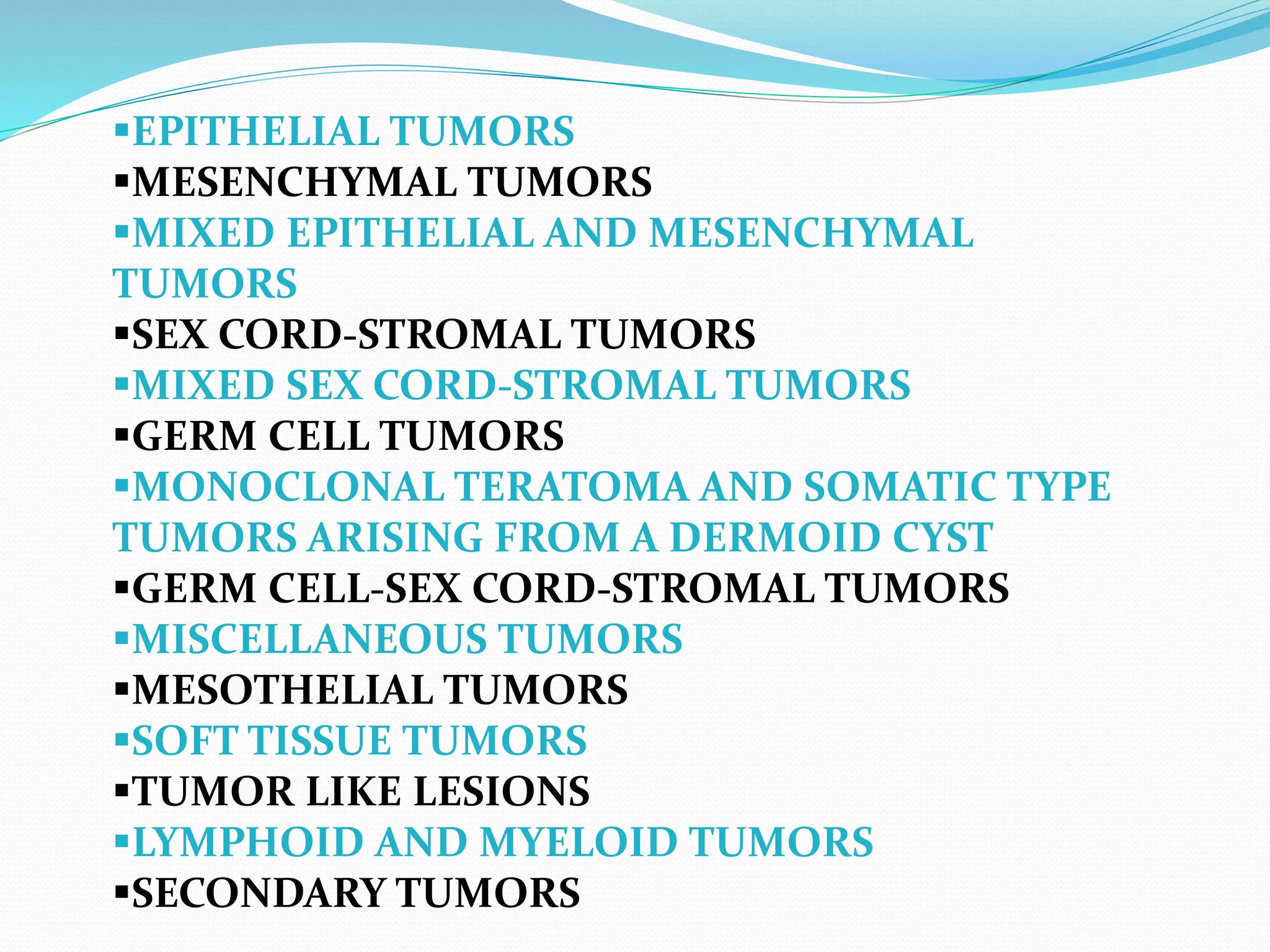 Classification of the tumors of the ovary | PPTX
