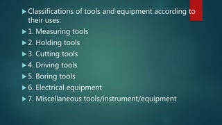 Classification of Tools and Equipment.pptx