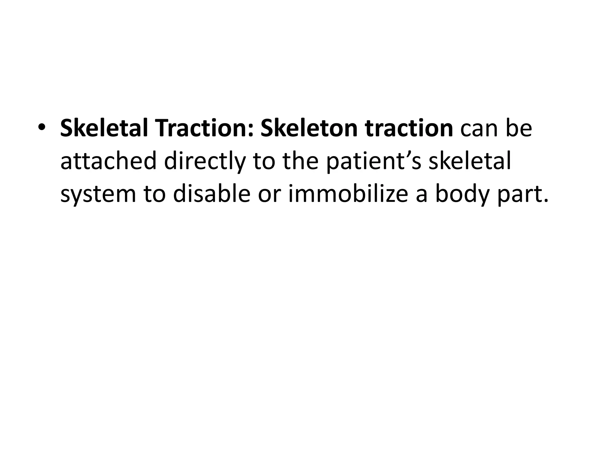 Classification of traction in nursing | PPTX