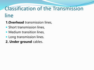 Classification of transmission lines | PPTX