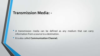 Classification of transmission media | PPTX