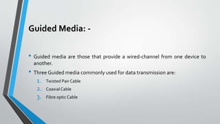 Classification of transmission media | PPTX