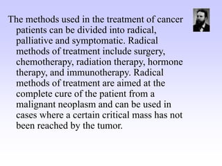 Classification of treatment methods of cancer | PPT | Physical Therapy ...
