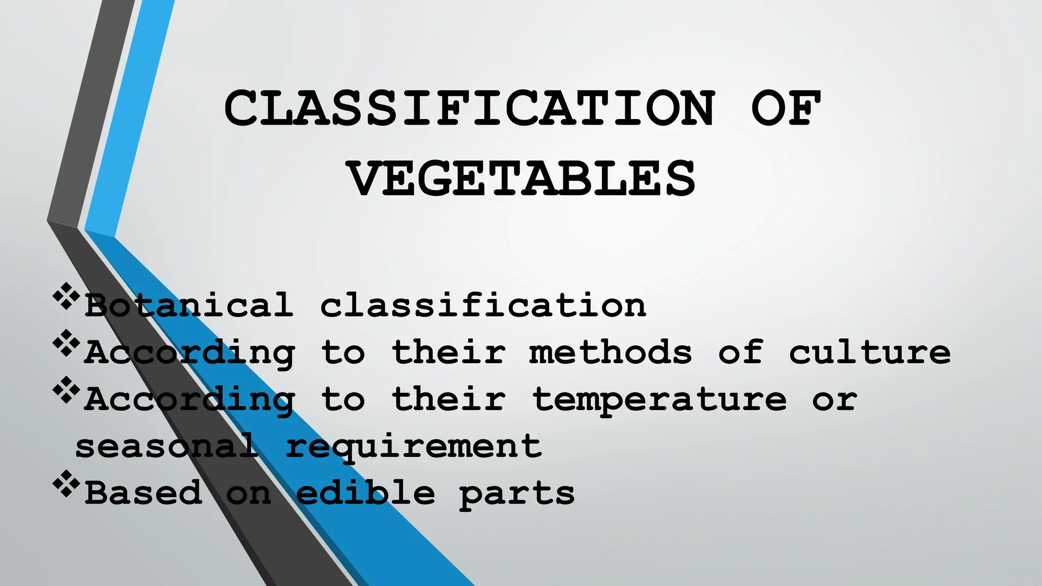 CLASSIFICATION AND TYPES OF VEGETABLES.pptx