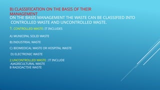 classificationofwasteandtheircharacteristics-200725144026.pptx