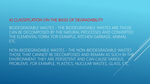 classification of waste and their characteristics | PPTX