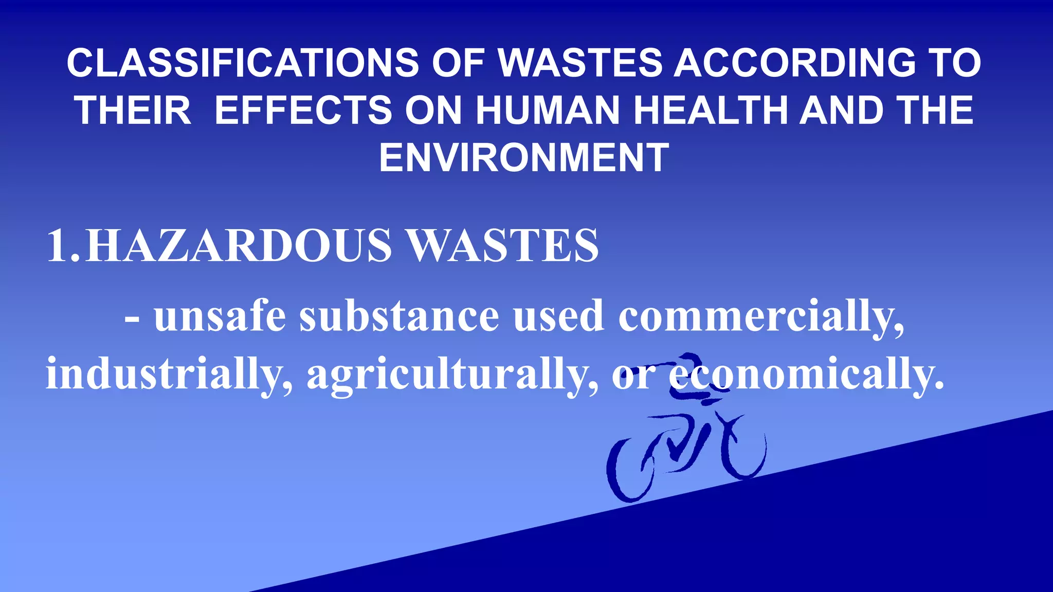 CLASSIFICATION OF WASTES ACCORDING TO THEIR PROPERTIES.pptx