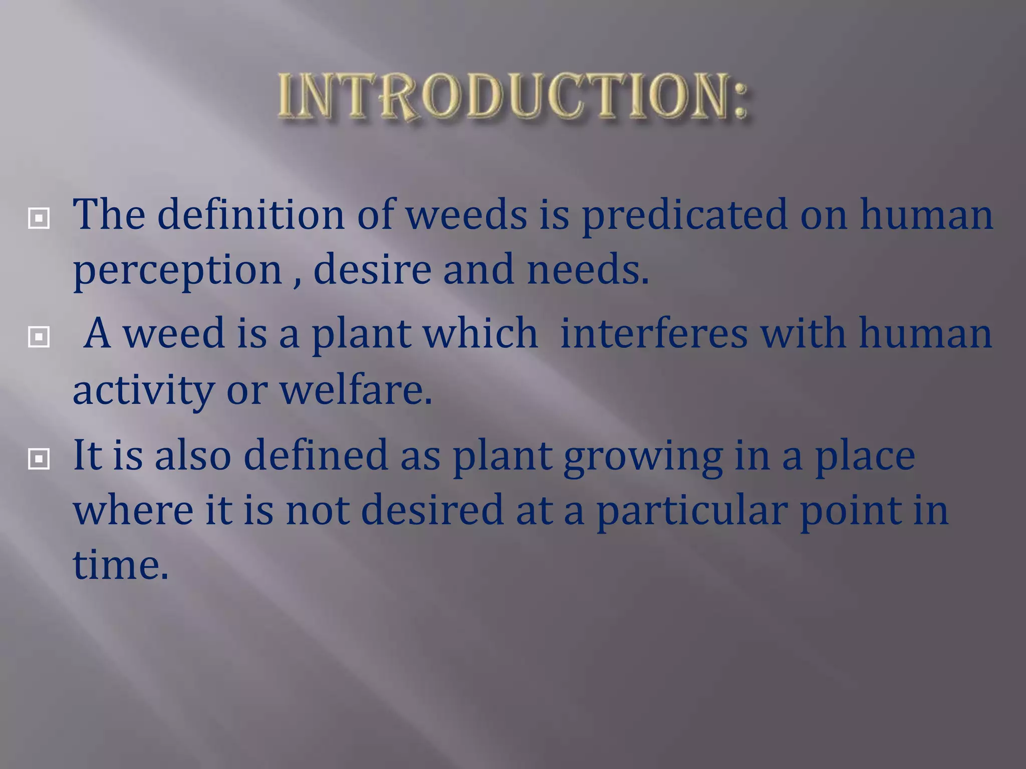 Classification of weeds. | PPTX