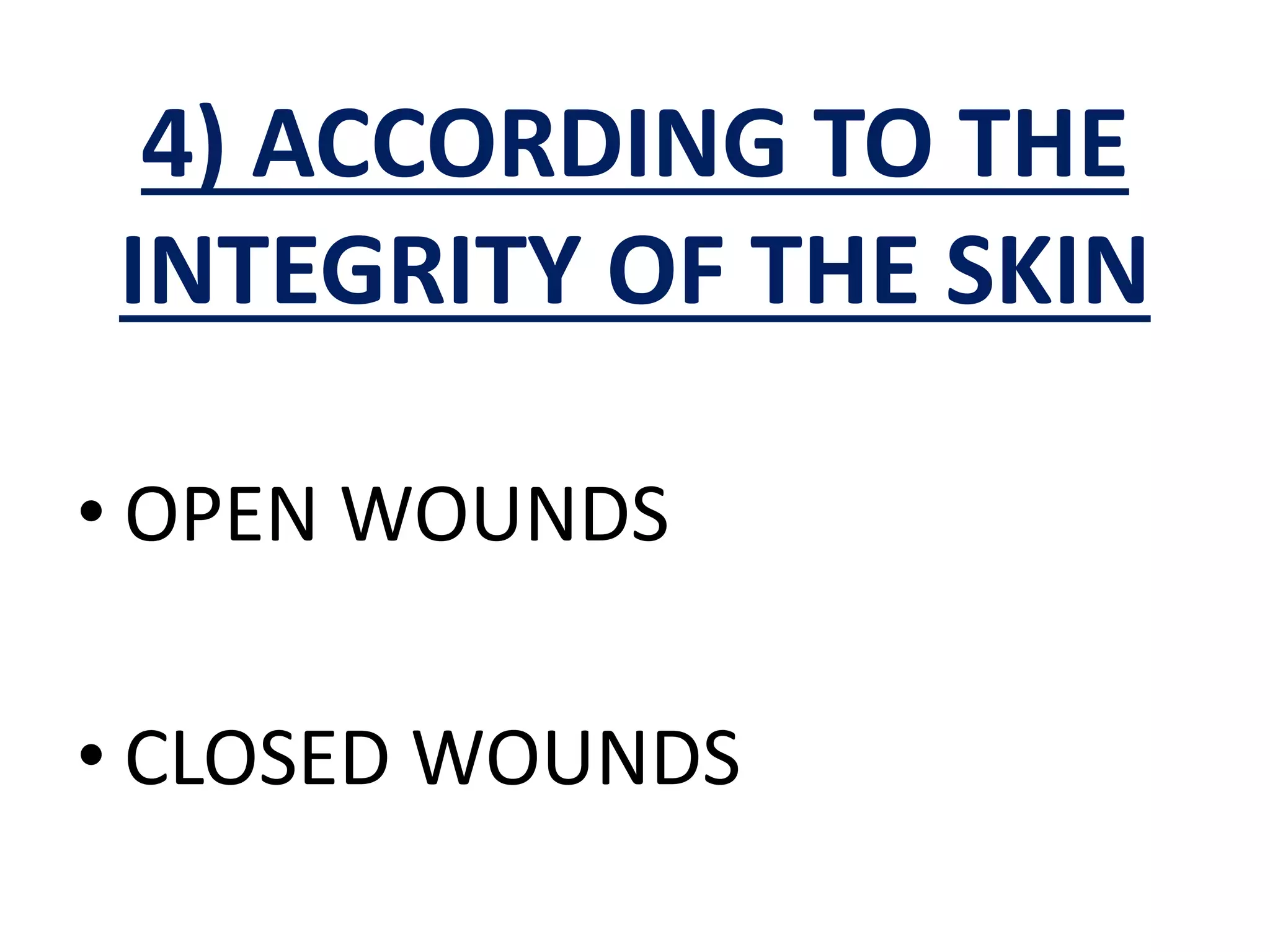 Classification of wounds | PPTX | First Aid | Injuries