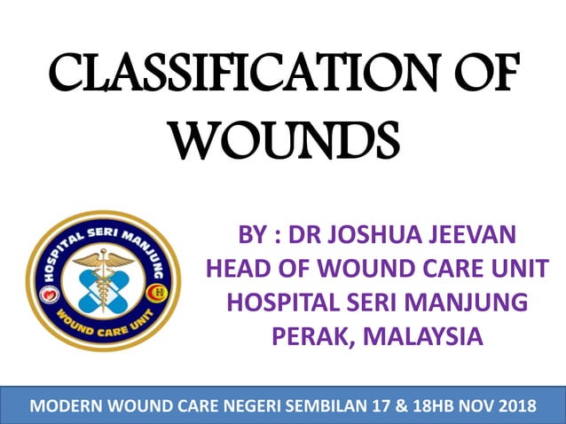 Classification of wounds | PPTX | First Aid | Injuries