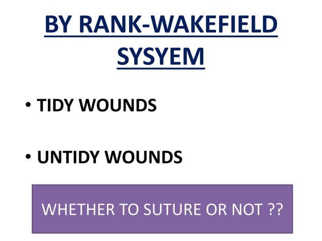 Classification of wounds | PPTX | First Aid | Injuries