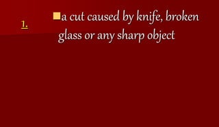 Classification of wounds | PPT | First Aid | Injuries