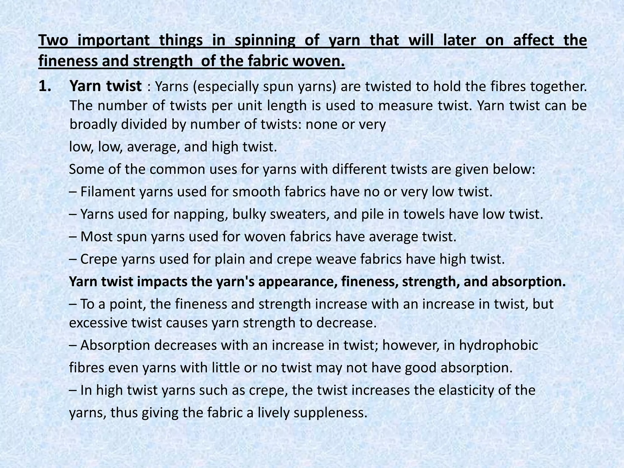 Classification of yarn yarn classification. Textile yarn. Yarn count. | PDF
