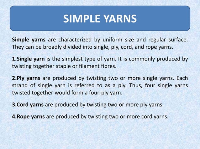 Classification of yarn yarn classification. Textile yarn. Yarn count ...