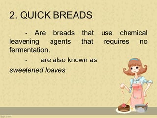 CLASSIFICATIONS OF BAKERY PRODUCTS a powerpoint | PPT