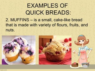 CLASSIFICATIONS OF BAKERY PRODUCTS a powerpoint | PPT