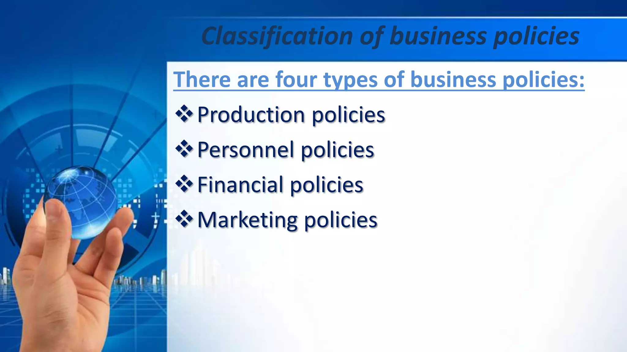 Classifications of business policies1 | PPTX | Business Accounting ...