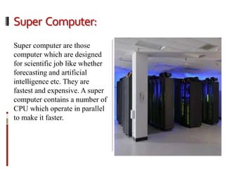 Classifications of computer by bikrant roy | PPTX | Computing | Technology & Computing