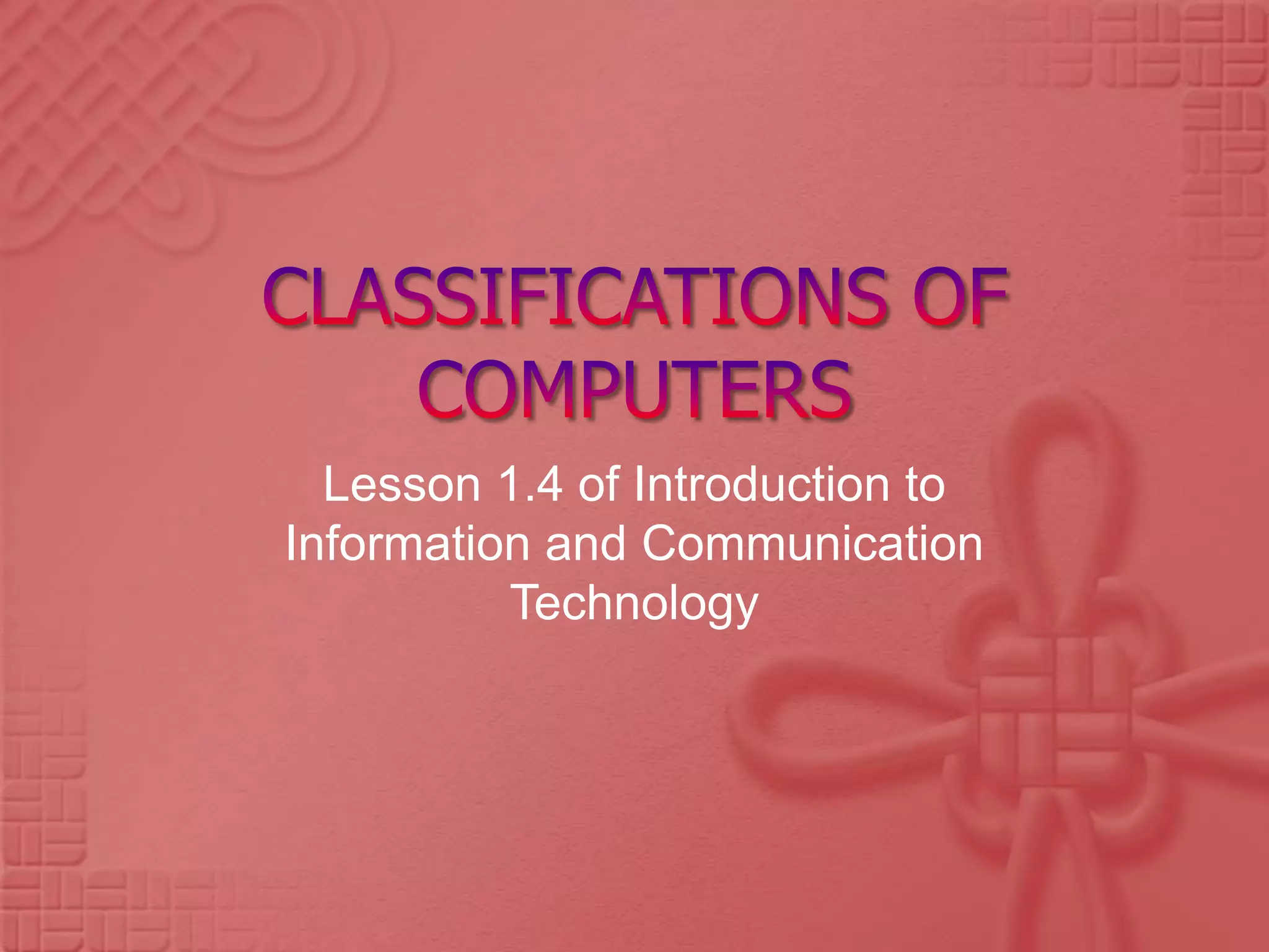 CLASSIFICATIONS_OF_COMPUTERS.pptx | Desktops | Computing