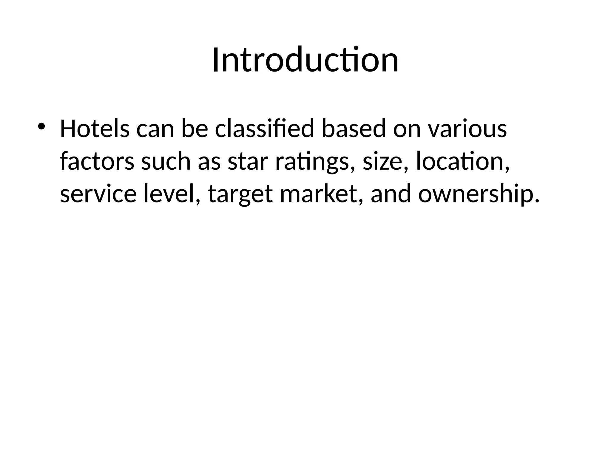Classification of hotelsClassification of hotels | PPTX