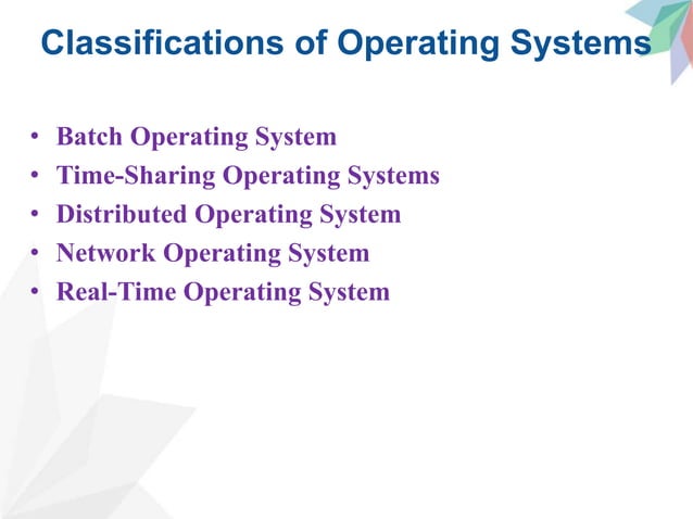 Classifications of OS.pptx | Operating Systems | Computer Software and Applications
