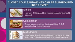 Classifications of Sandwiches | PPTX