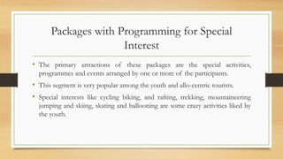 Classification of Tour Packages | PPTX