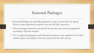 Classification of Tour Packages | PPTX
