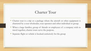 Classification of Tour Packages | PPTX