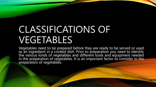 Classifications of Vegetables.pptx | Vegetarian Diets | Food & Drink