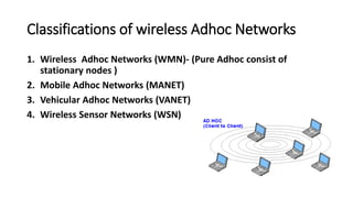 Classifications of wireless adhoc networks | PPTX