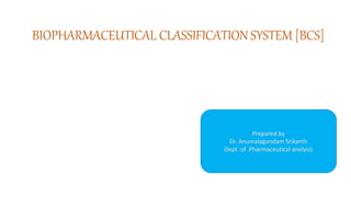 biopharmaceutics classification system.pptx