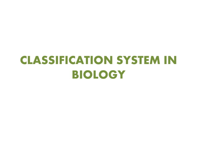 CLASSIFICATION SYSTEM IN BIOLOGY.pdf