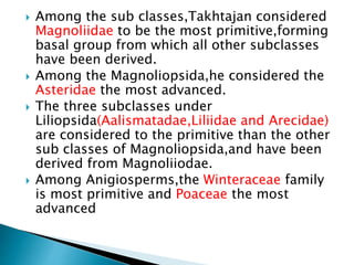 CLASSIFICATION SYSTEM OF TAKHTAJAN BY K.DIWAKAR | PPTX