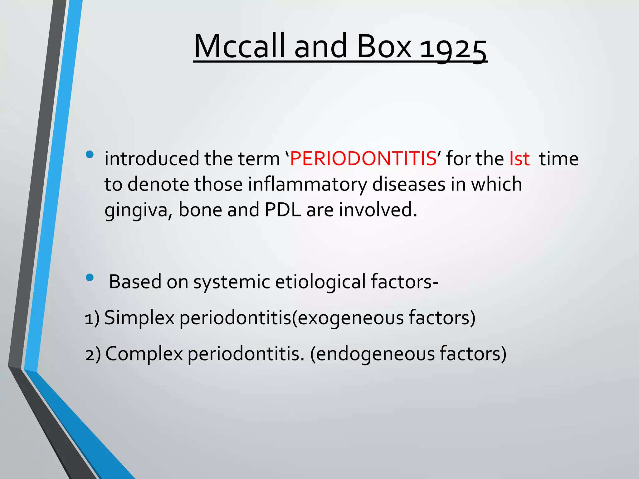 Classification Systems of Periodontal Diseases | PPTX