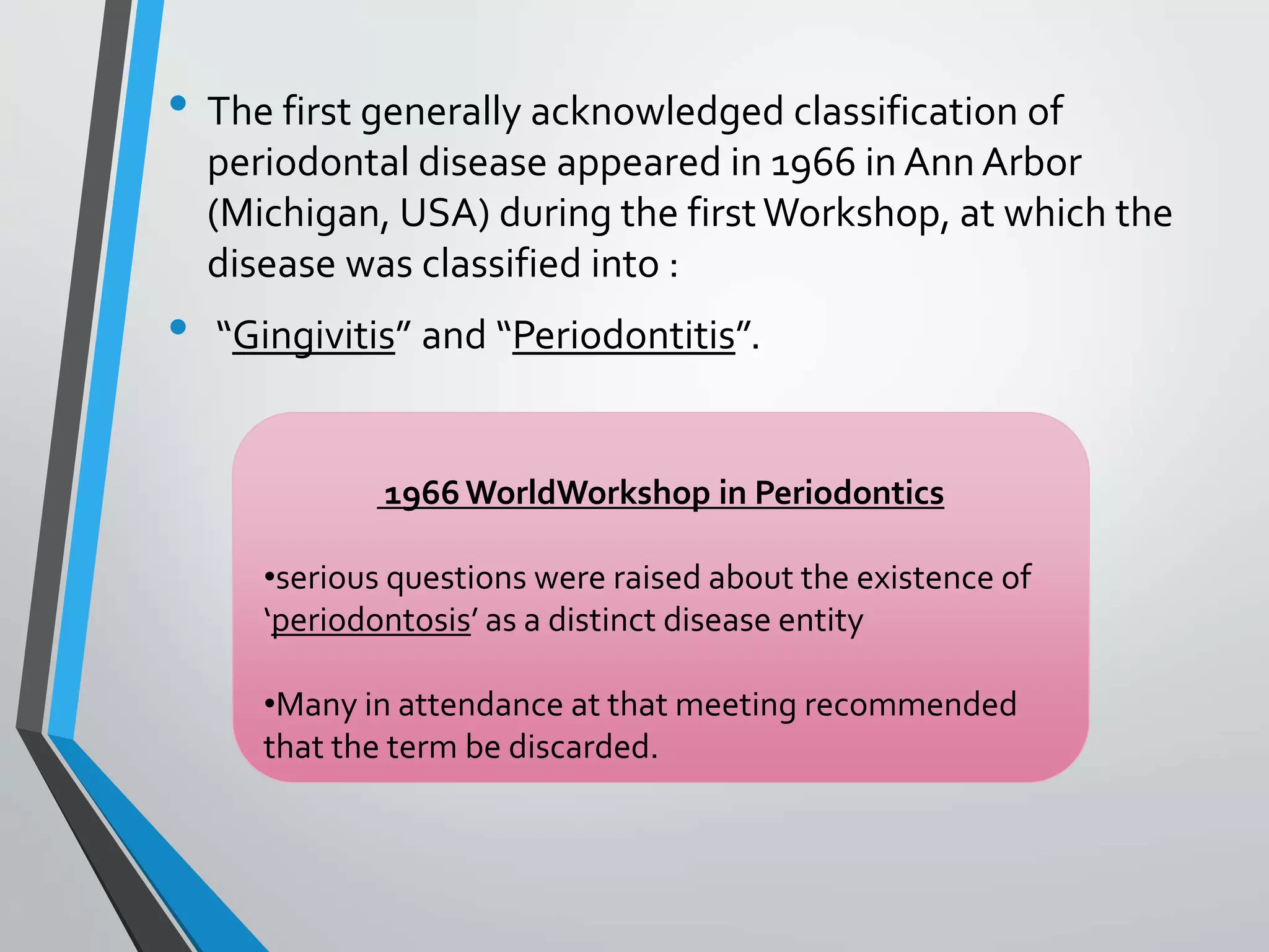 Classification Systems of Periodontal Diseases | PPTX