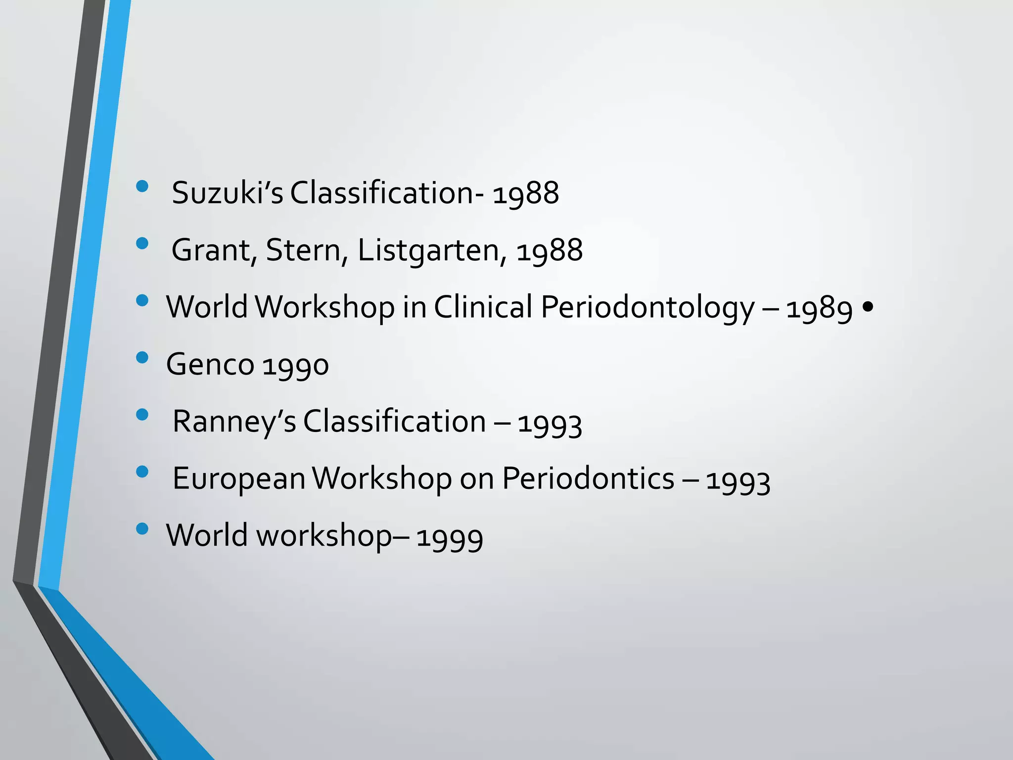 Classification Systems of Periodontal Diseases | PPTX