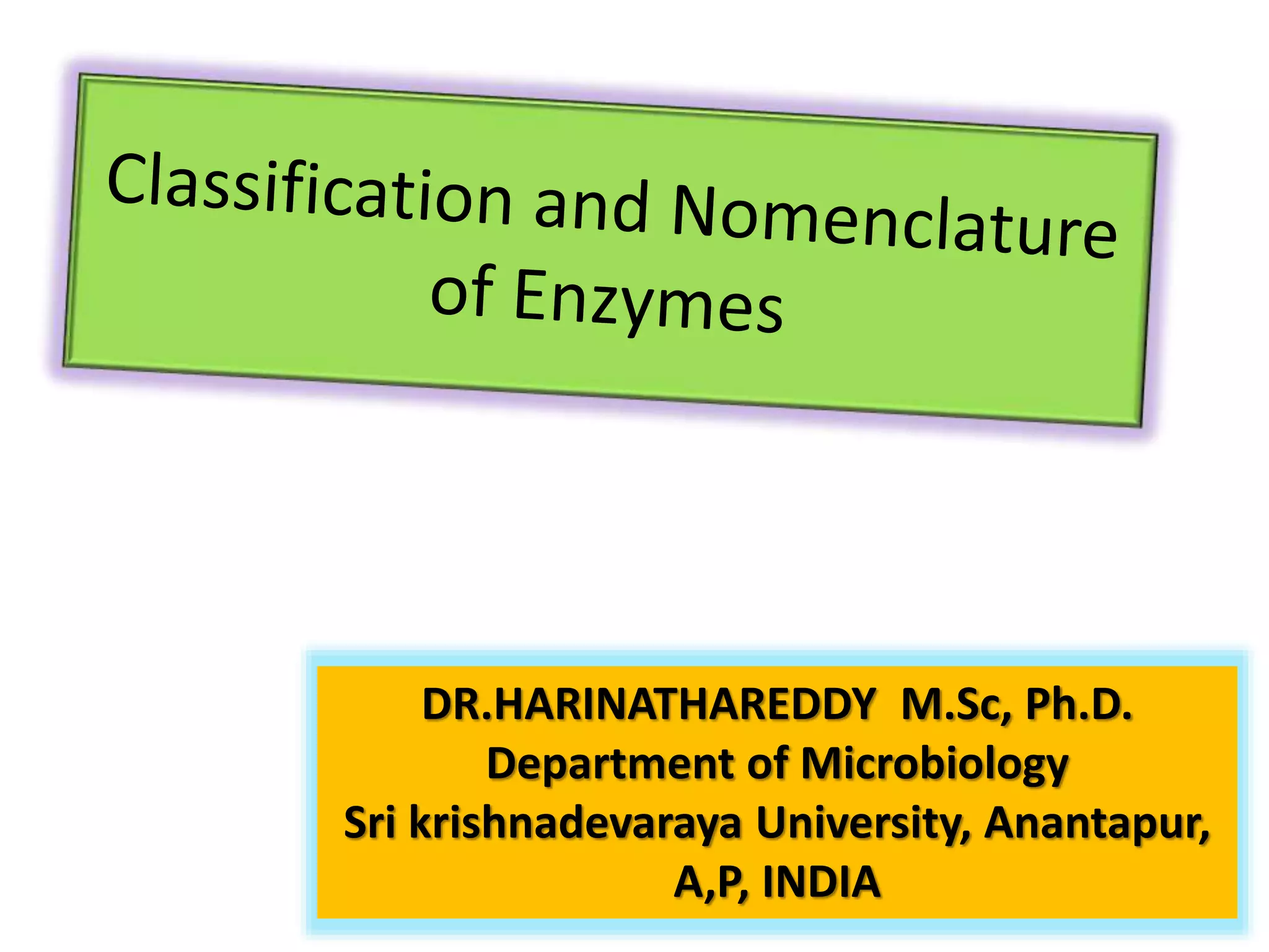 Classification and nomenclature of enzymes | PPTX