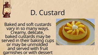 Classificationtypes of desserts and their characteristics.pptx